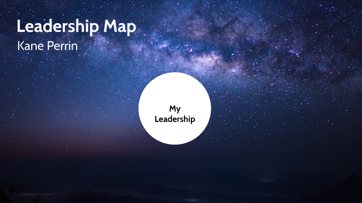 Leadership Map by Kane Perrin on Prezi