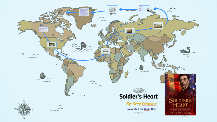 Soldiers Heart by: Grey Paulsen by myia barr on Prezi