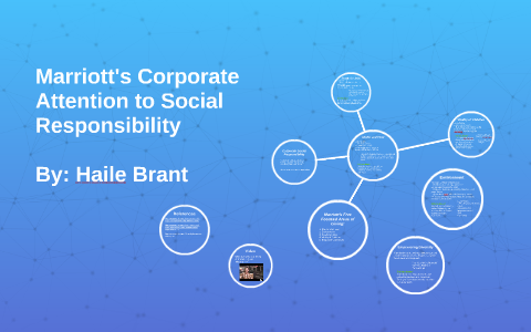 Marriott's Corporate Attention to Social Responsibility by Haile Brant ...