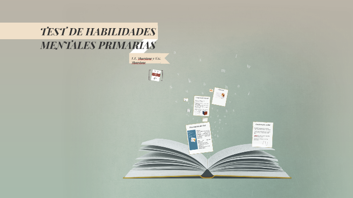 TEST DE HABILIDADES MENTALES PRIMARIAS by Alejandra Osorio on Prezi