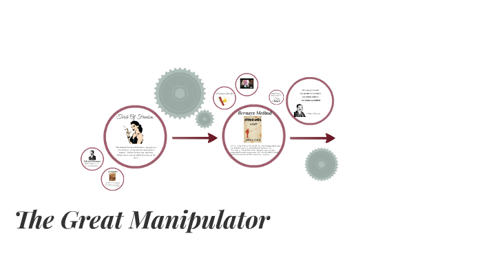 The Great Manipulator by elanith wong on Prezi