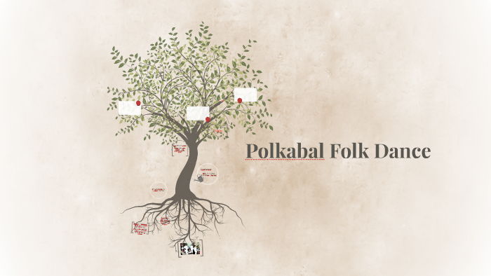 Polkabal Folk Dance by Gab Valdellon on Prezi
