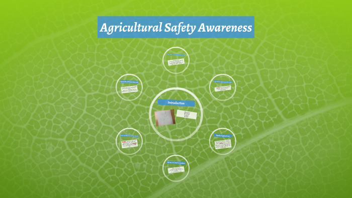 Agricultural Safety Awareness by Zion Hill on Prezi