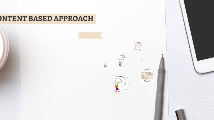 CONTENT BASED APPROACH by natalia cruz on Prezi