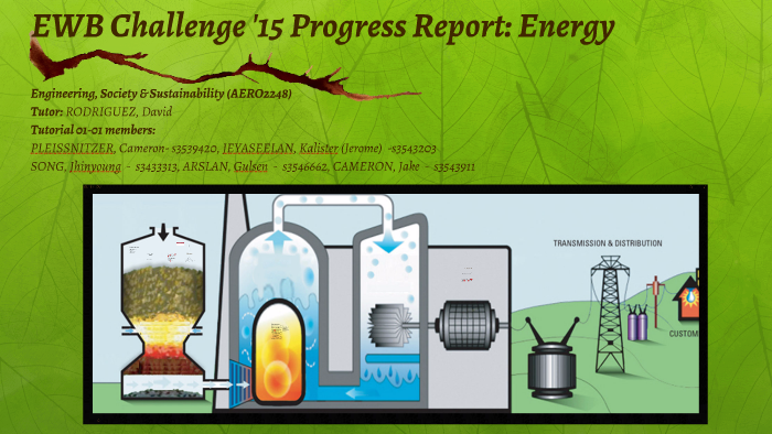 EWB Challenge '15 Progress Report: Energy by Jerome Jeyaseelan on Prezi
