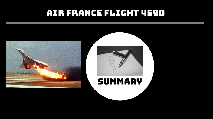 Concord Flight 4590 Crash by Igor Dolgan on Prezi