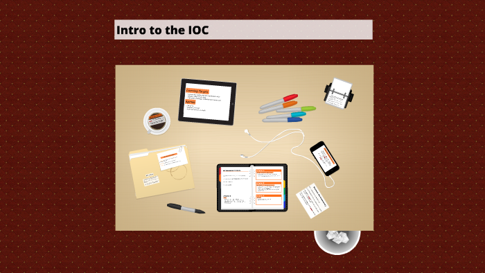 IOC Overview & Example by Teran Pederson on Prezi