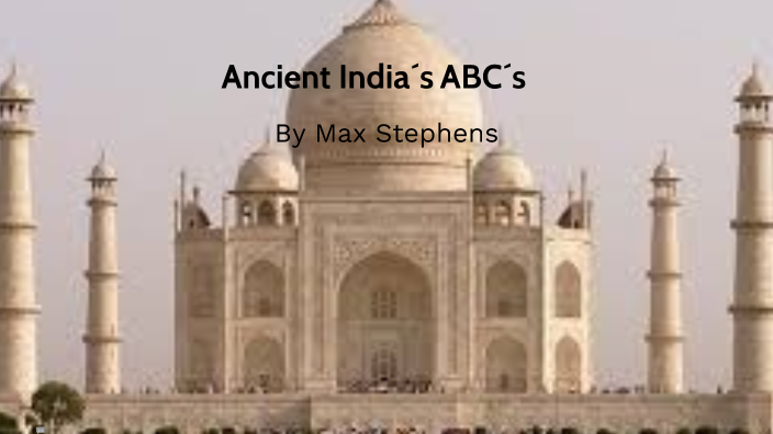 India ABC by 27 Max Stephens on Prezi