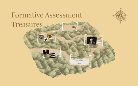 Formative Assessment Treasures by Julie Steele on Prezi