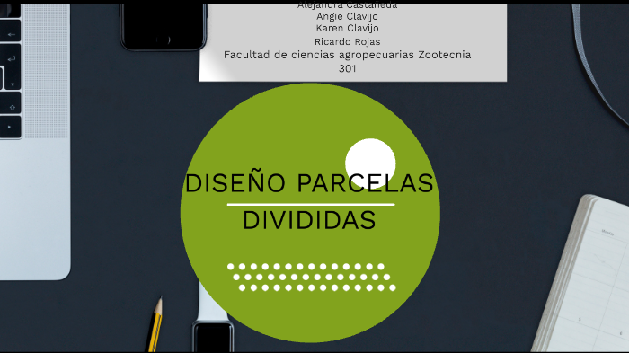 DISEÑO PARCELAS DIVIDIDAS by Sofía Clavijo on Prezi