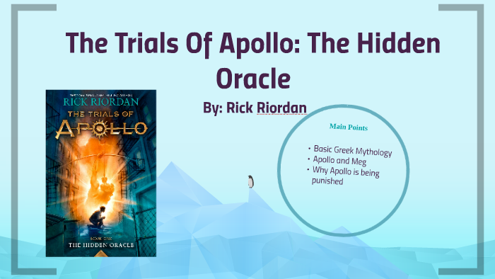 The Trials Of Apollo: The Hidden Oracle by Tannon Williams on Prezi