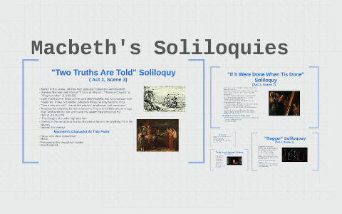 Macbeth's Soliloquies by Casey Cabanas on Prezi