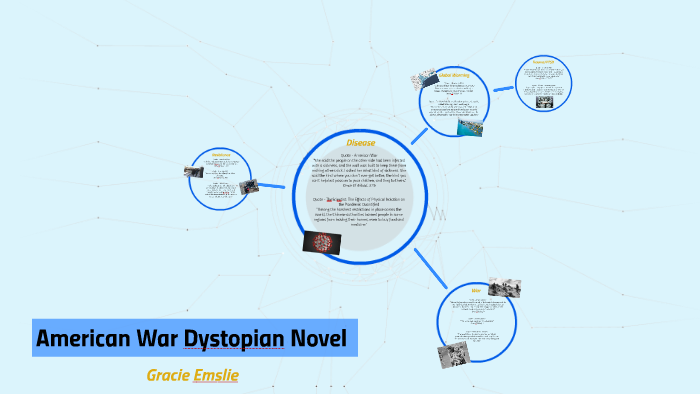 American War Dystopian Novel by Gracie Emslie on Prezi