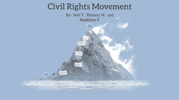 Civil Rights Movement by Seth Thomason on Prezi