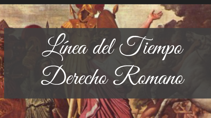 DERECHO ROMANO by JOHAN DAVID ENRIQUEZ on Prezi