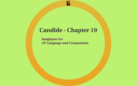 Candide - Chapter 19 by Sunghyun Lee on Prezi