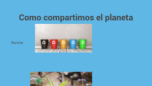 Como compartimos el planeta by SANTIAGO NICOLAS ALEXANDER GUTIERREZ on ...