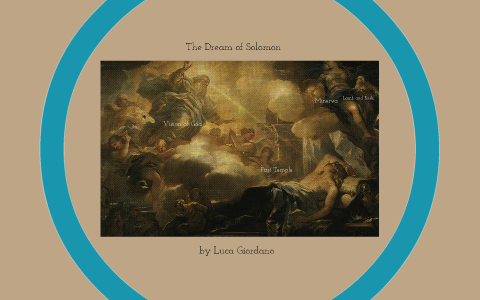 The Dream of Solomon by Luca Giordano by rebecca c on Prezi