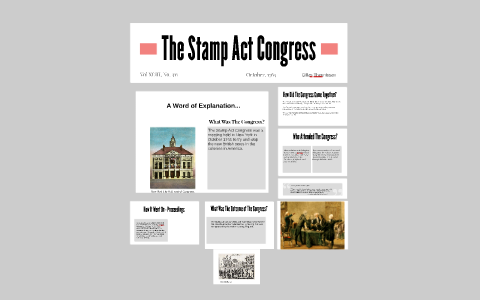 The Stamp Act Congress, 1765 by Gilles Theunissen on Prezi