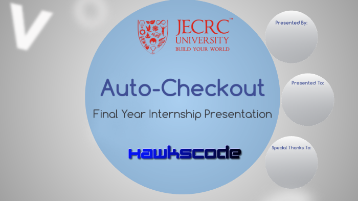 Final Year Internship Presentation - Autocheckout - Hawkscode Softwares ...