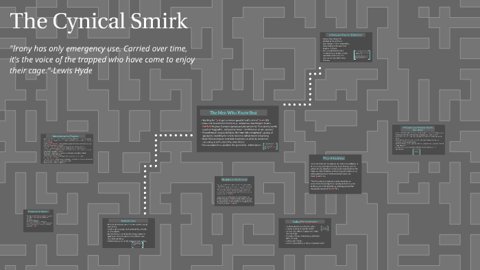 The Cynical Smirk by Maria Cerce on Prezi