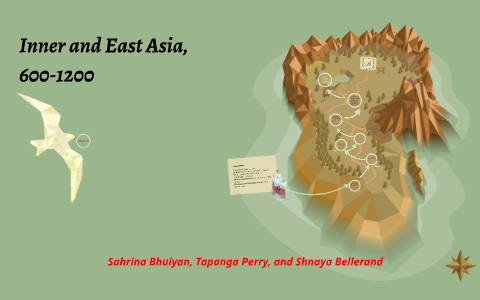 Inner and East Asia, 600-1200 by Tapanga Robinson on Prezi