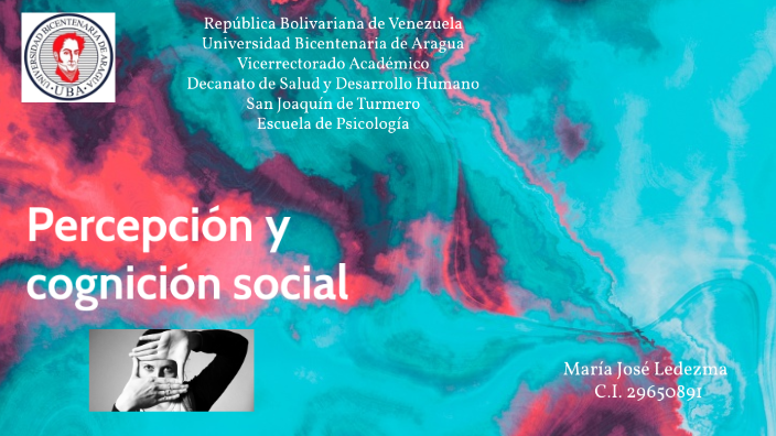 Percepción y Cognición by maria ledezma on Prezi