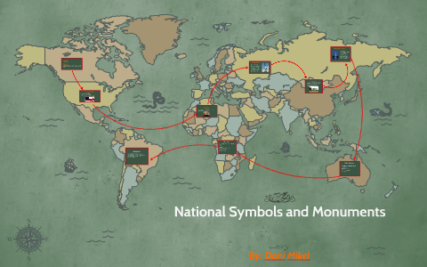 National Symbols and Monuments by Dani Mikel on Prezi