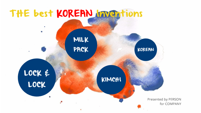 BEST KOREAN INVENTIONS by 은진 김 on Prezi