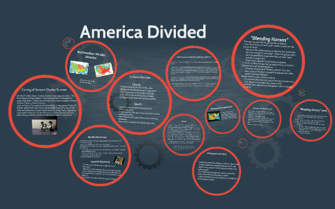 America Divided by Jeremy Meerstein on Prezi