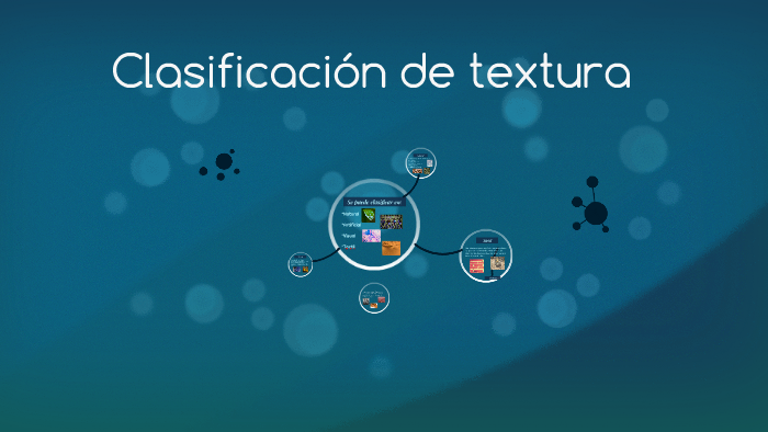 Clasificación de textura by nalle huit on Prezi