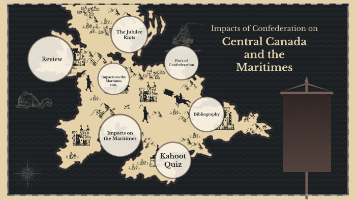 How did Confederation Impact Central Canada and the Maritimes? by Ali ...