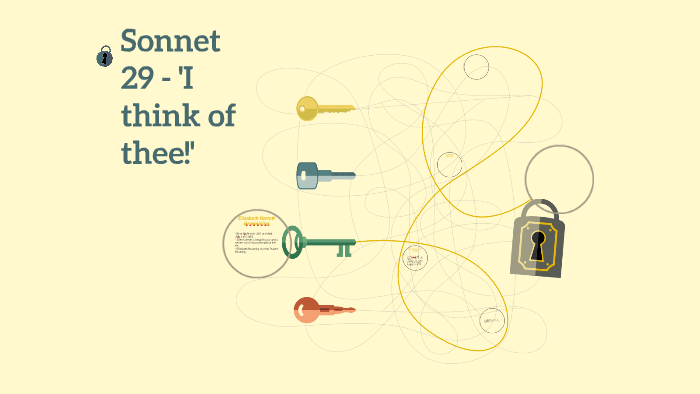 Sonnet 29 - 'i think of thee' by Rachael Hawkins on Prezi