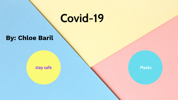 covid-19 by Chloe Baril on Prezi