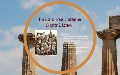 The Rise of Greek Civilization by Jaime Smith on Prezi