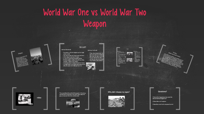 World War One vs World War Two by avery evans on Prezi