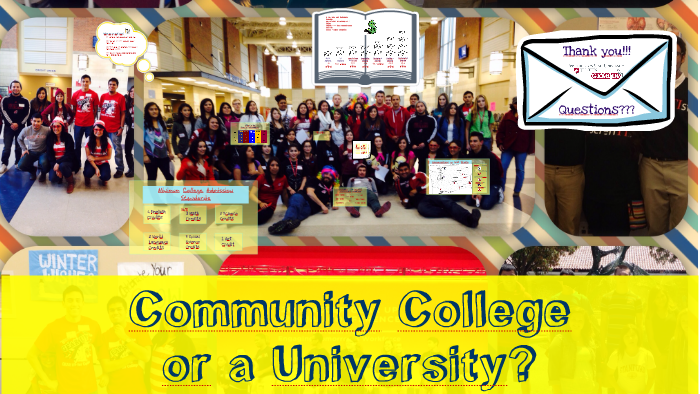 Community College vs. University by Gaby Rodriguez on Prezi