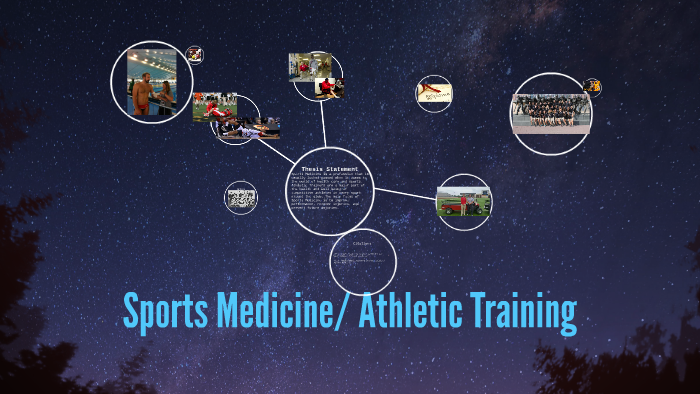 Sports Medicine/ Athletic Training by brianna wells on Prezi