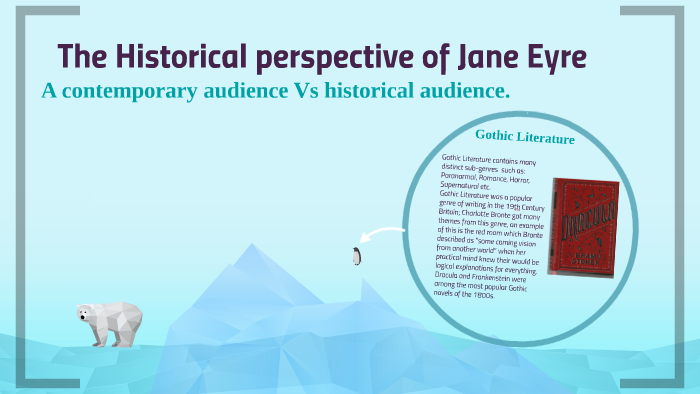 The Historical perspective of Jane Eyre by shelby pink on Prezi