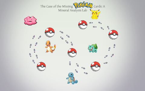 The Case of the Missing Pokemon Cards: A Mineral Analysis La by Haley ...