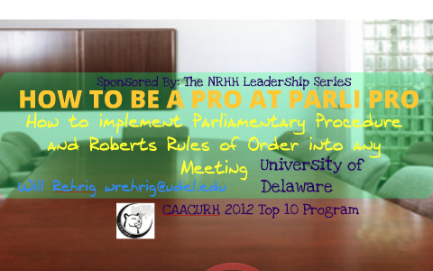 How to be a Pro at Parli Pro by William Rehrig on Prezi
