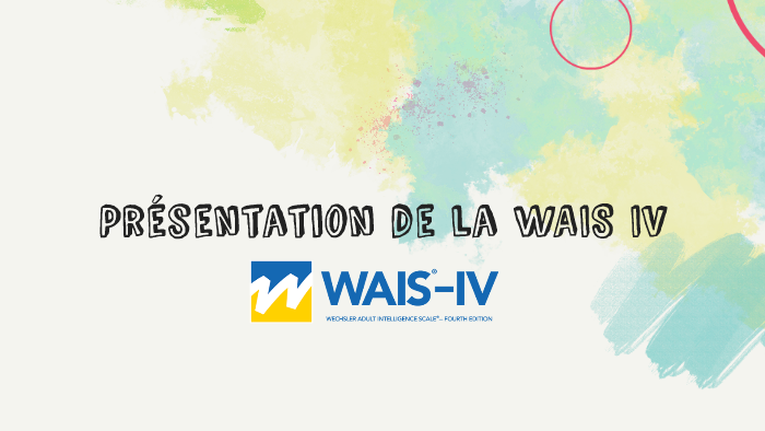 Présentation de la wais IV by Camille Verriest on Prezi