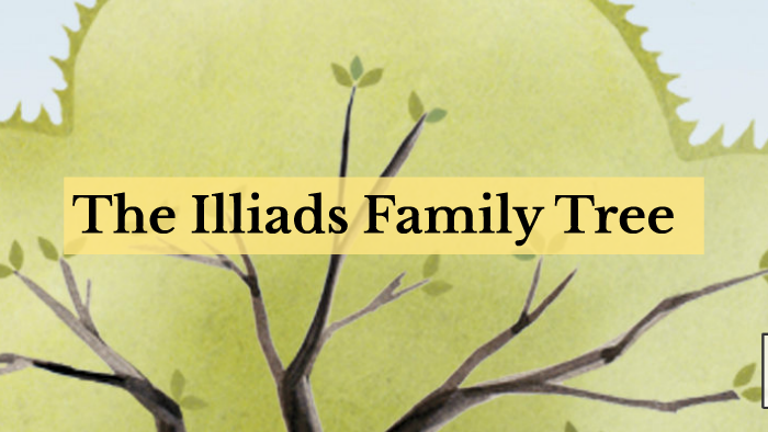 The Illiads Family Tree by Gavin Dorsey on Prezi