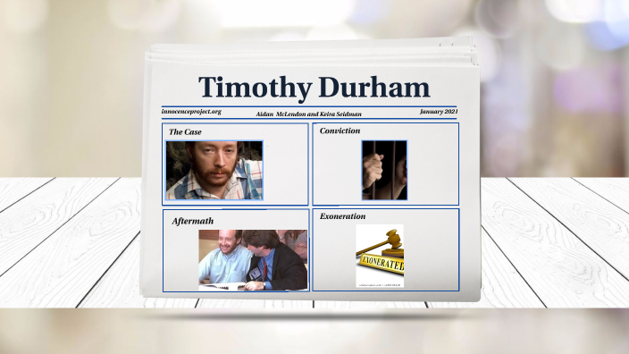 Timothy Durham by Aidan McLendon on Prezi