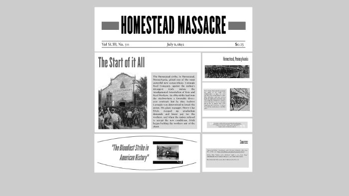 Homestead Massacre by Claire Landgrebe on Prezi