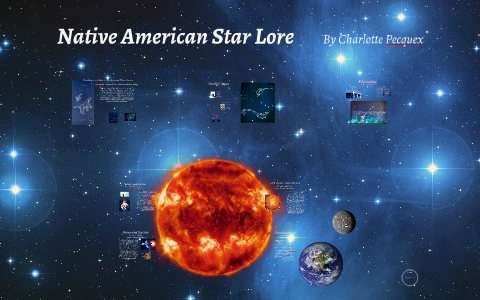 Native American Star lore by on Prezi
