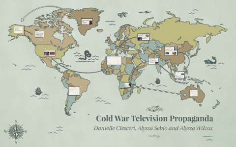 Cold War Television Propaganda by Alyssa Wilcox on Prezi