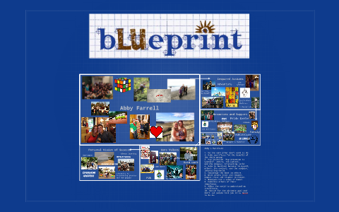 Abby Farrell's bLUeprint by Abby Farrell on Prezi