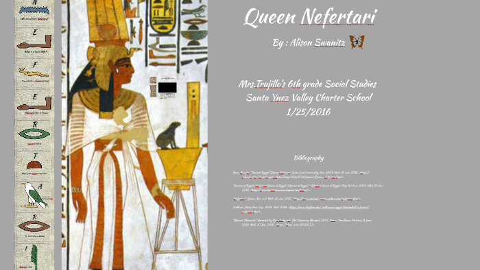 Queen Nefertari by Michelle Swanitz on Prezi