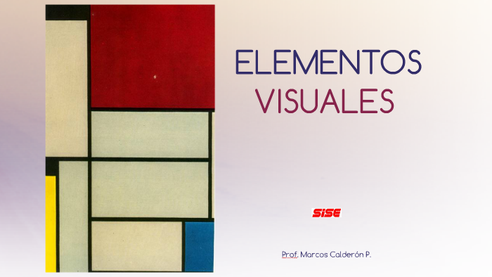 ELEMENTOS VISUALES DEL DISEÑO by marcos calderon on Prezi